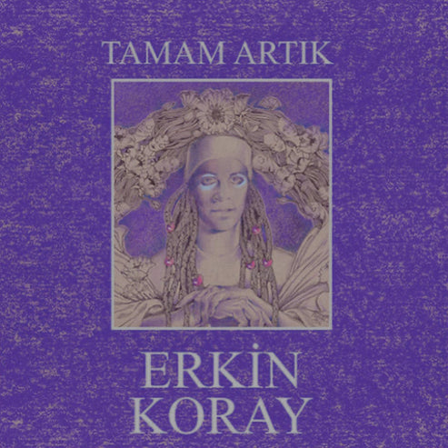 Erkin Koray Plak - Tamam Artık (Plak) Anadolu Rock | Türkçe | Anadolu ...